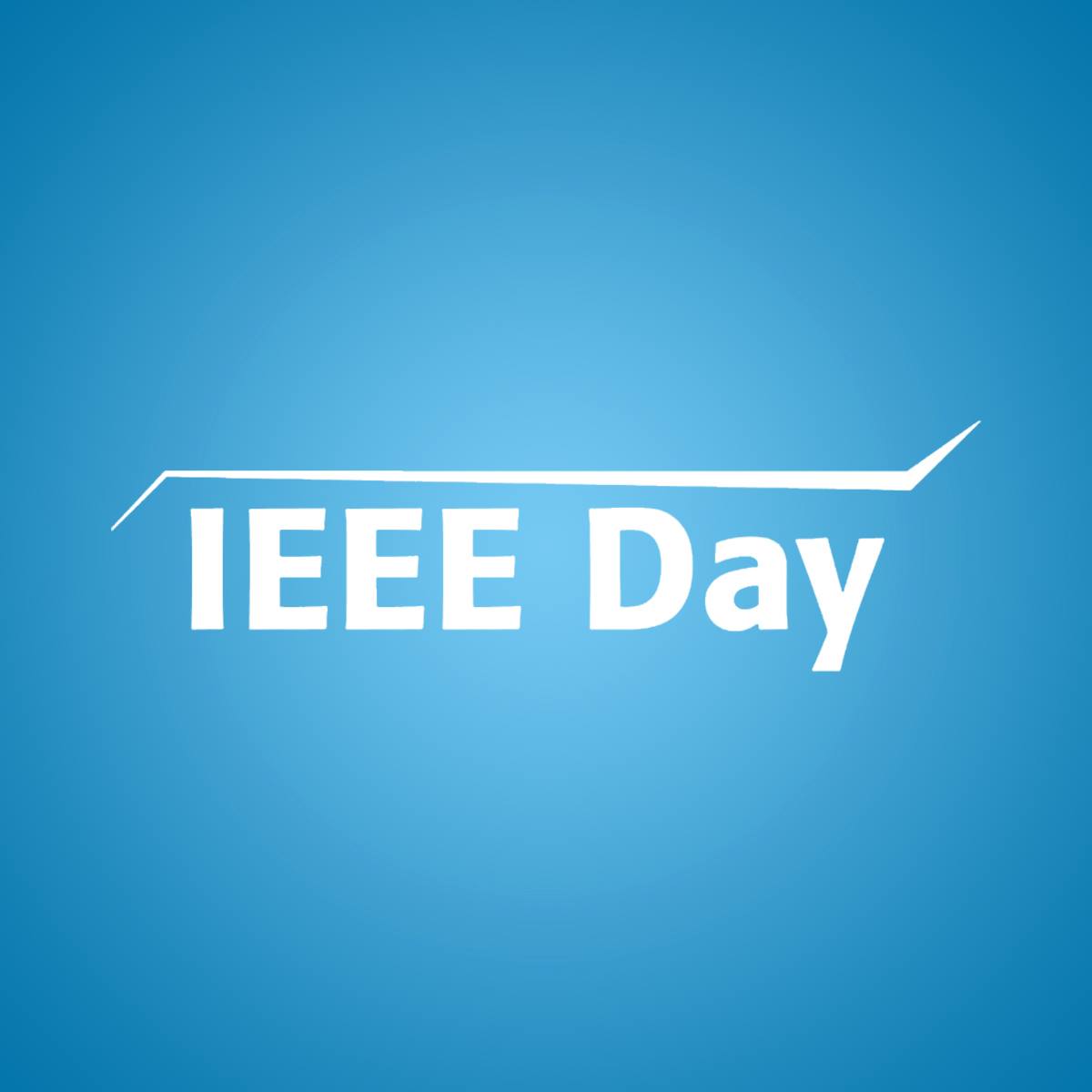 IEEE Day 2014 - IEEE Day 2025